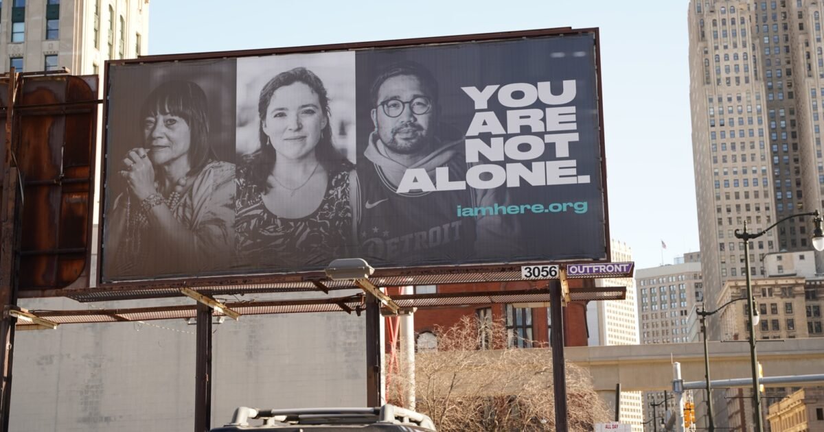 Billboard in downtown Detroit announces ‘I AM HERE’ campaign during ...