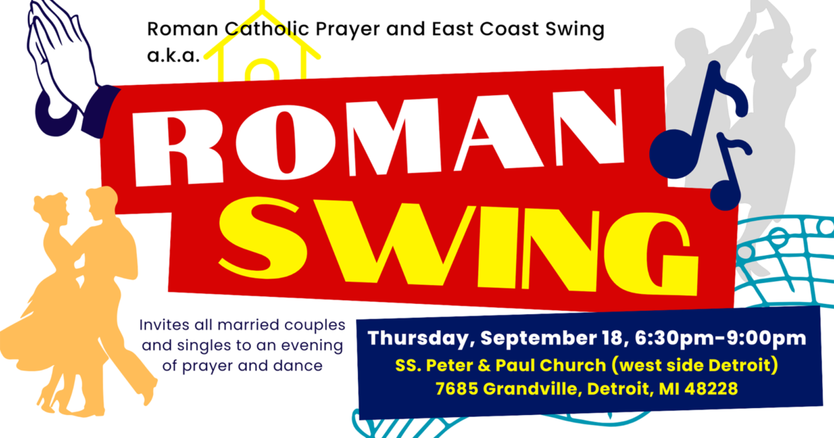 Roman Swing: Liturgy of the Hours & Swing Dancing - Detroit Catholic