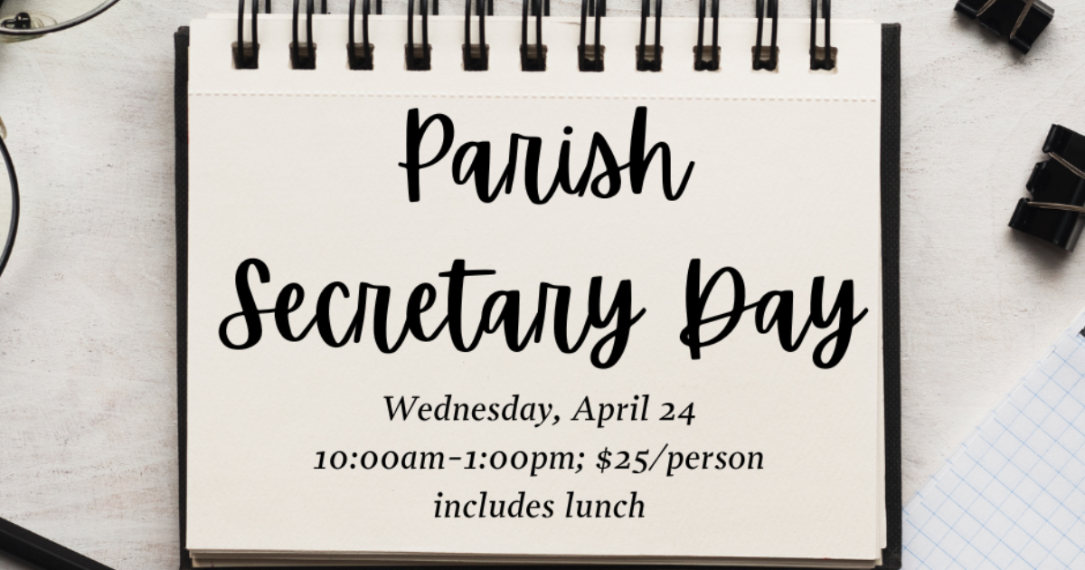 Parish Secretary Day - Detroit Catholic
