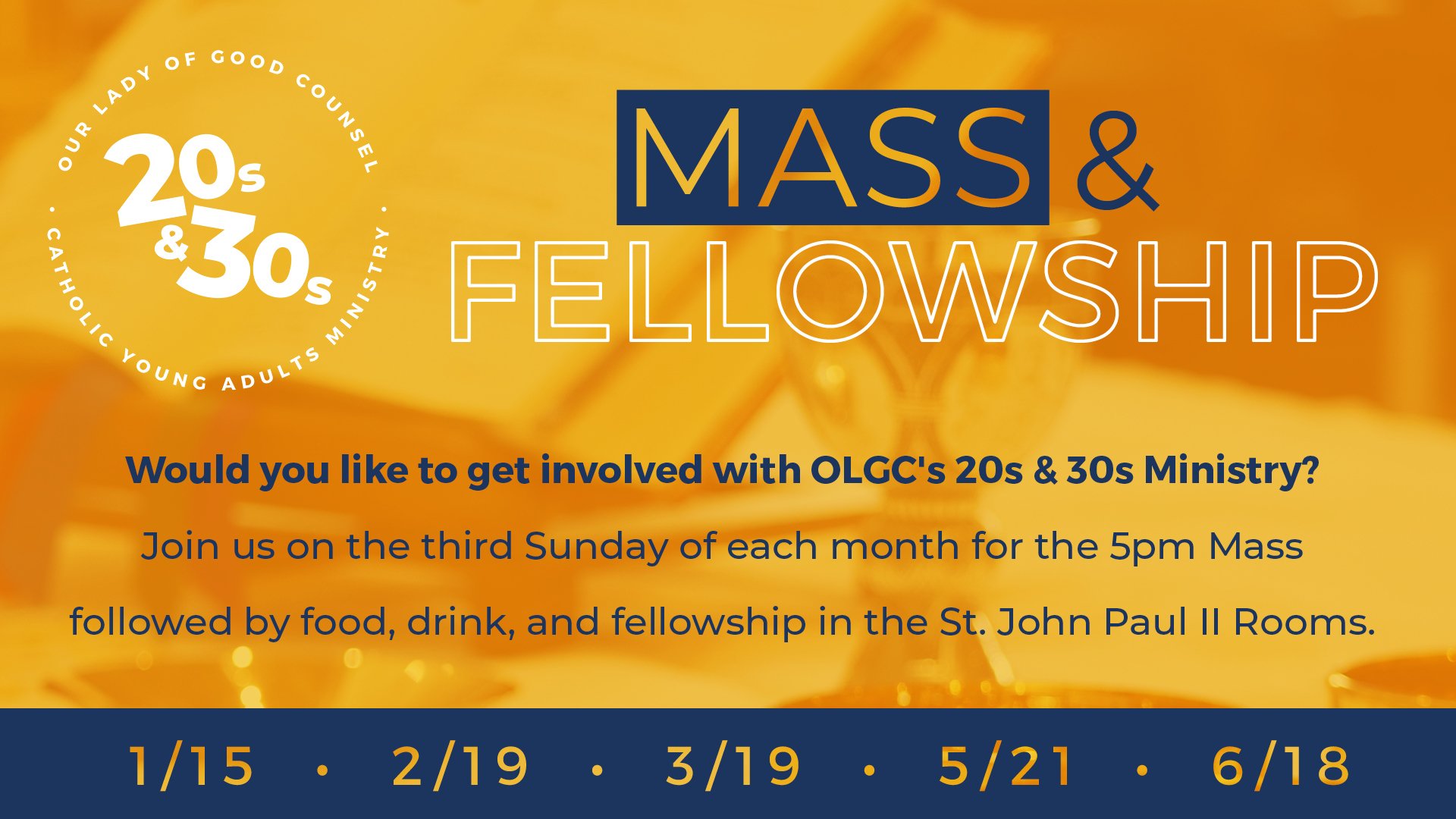 OLGC 20s & 30s Mass and Fellowship | OLGC